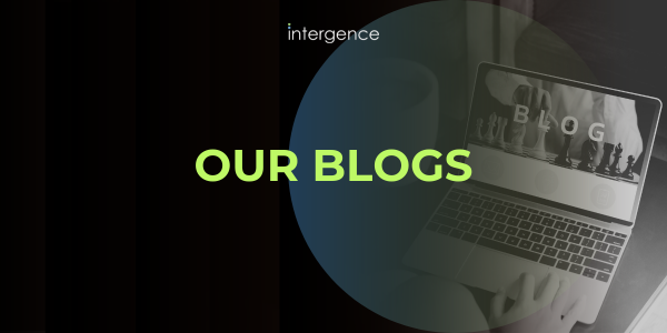 Our Blogs | Intergence